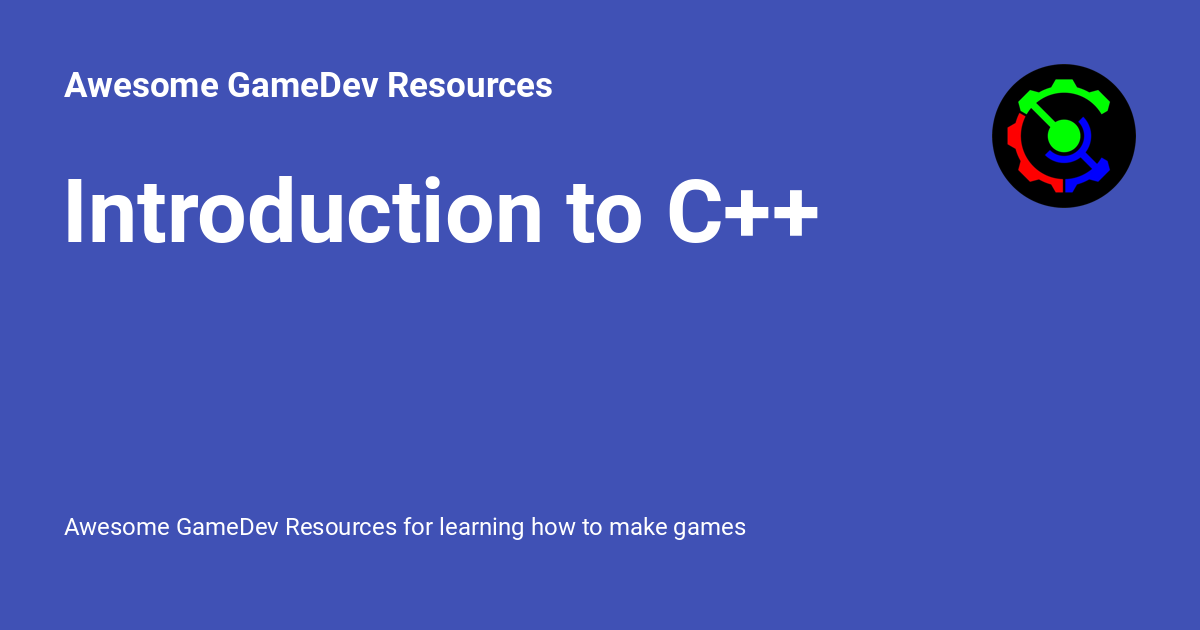 Introduction To C Awesome Gamedev Resources